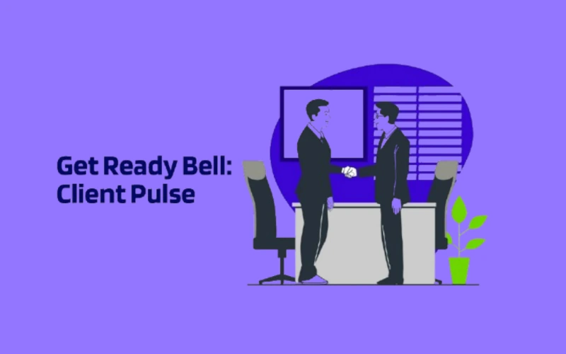 Get_Ready_Bell: Client_Pulse – Revolutionizing Client Feedback and ...